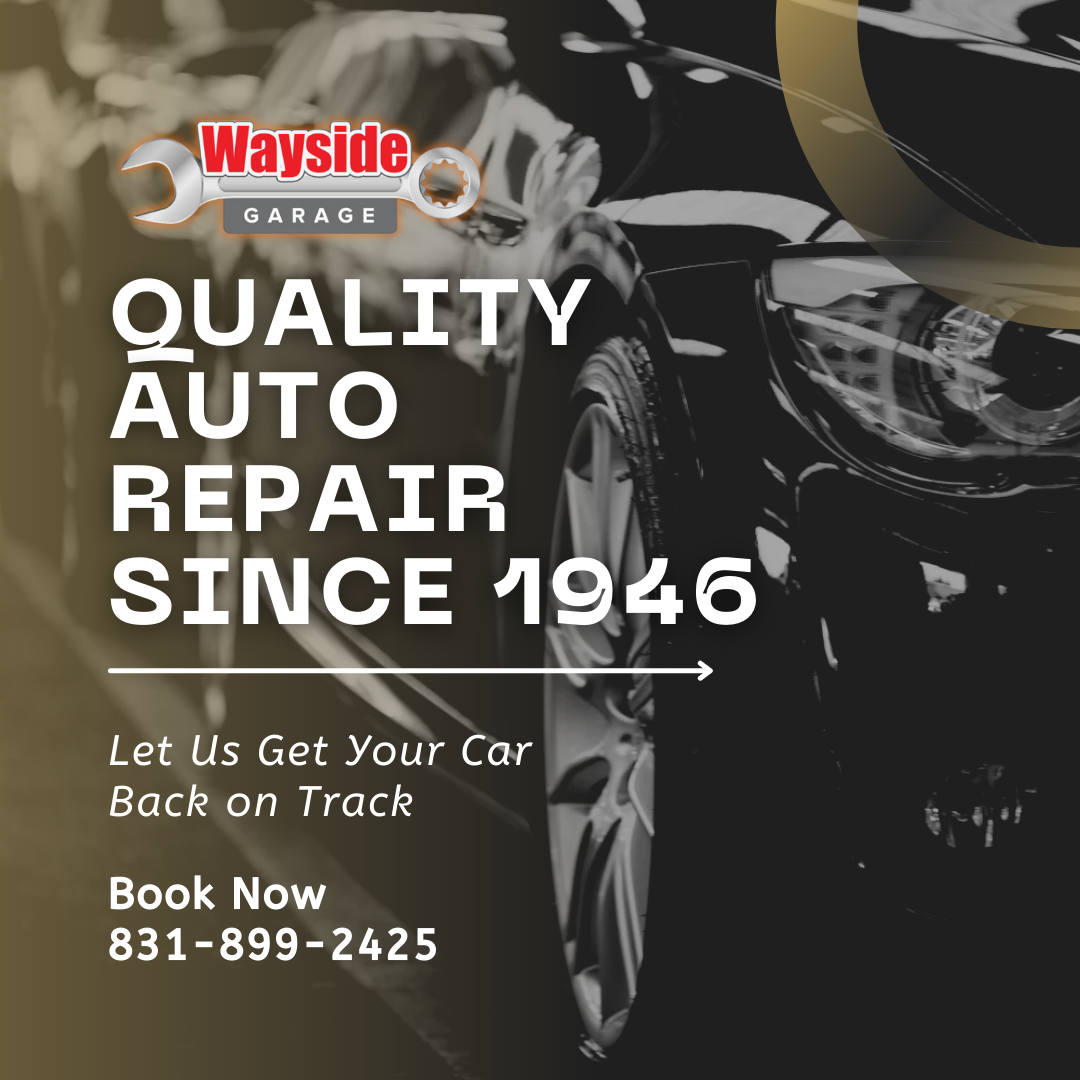 Expert Auto Repair in Seaside, CA | Wayside Garage