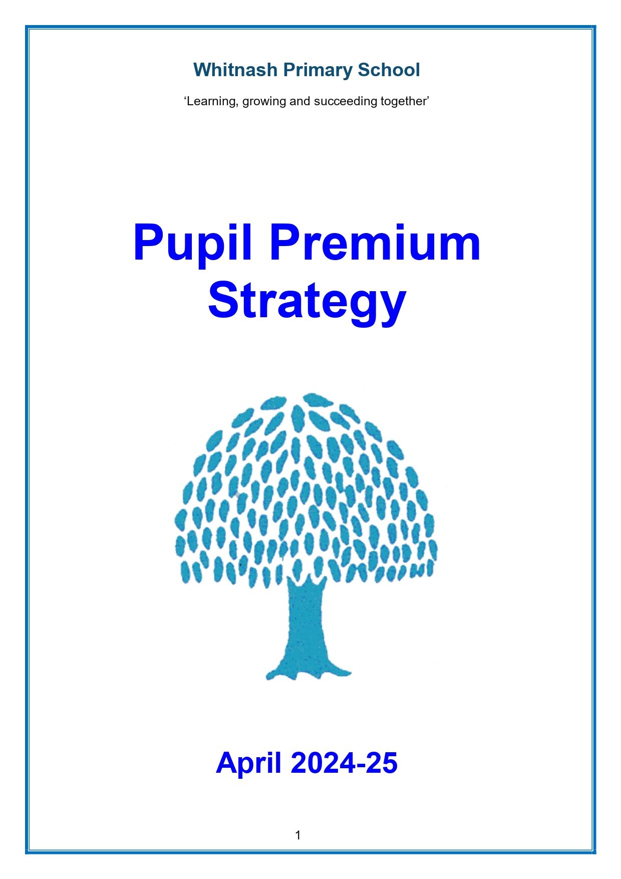 Whitnash Primary School - Pupil Premium