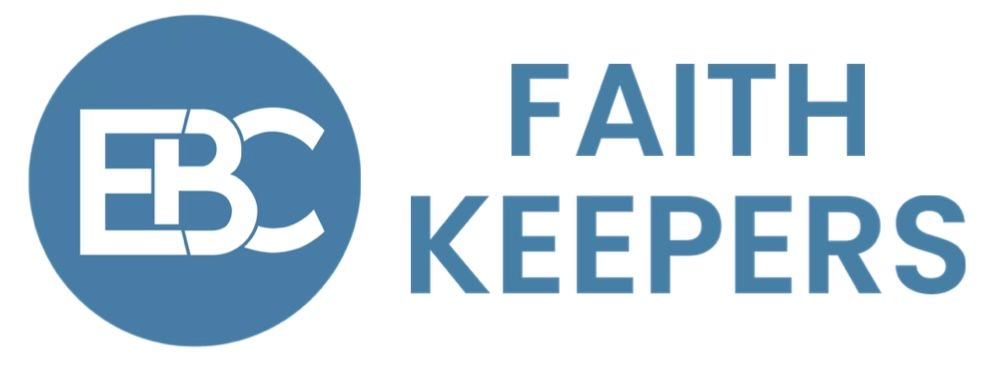 EBC FAITH KEEPERS