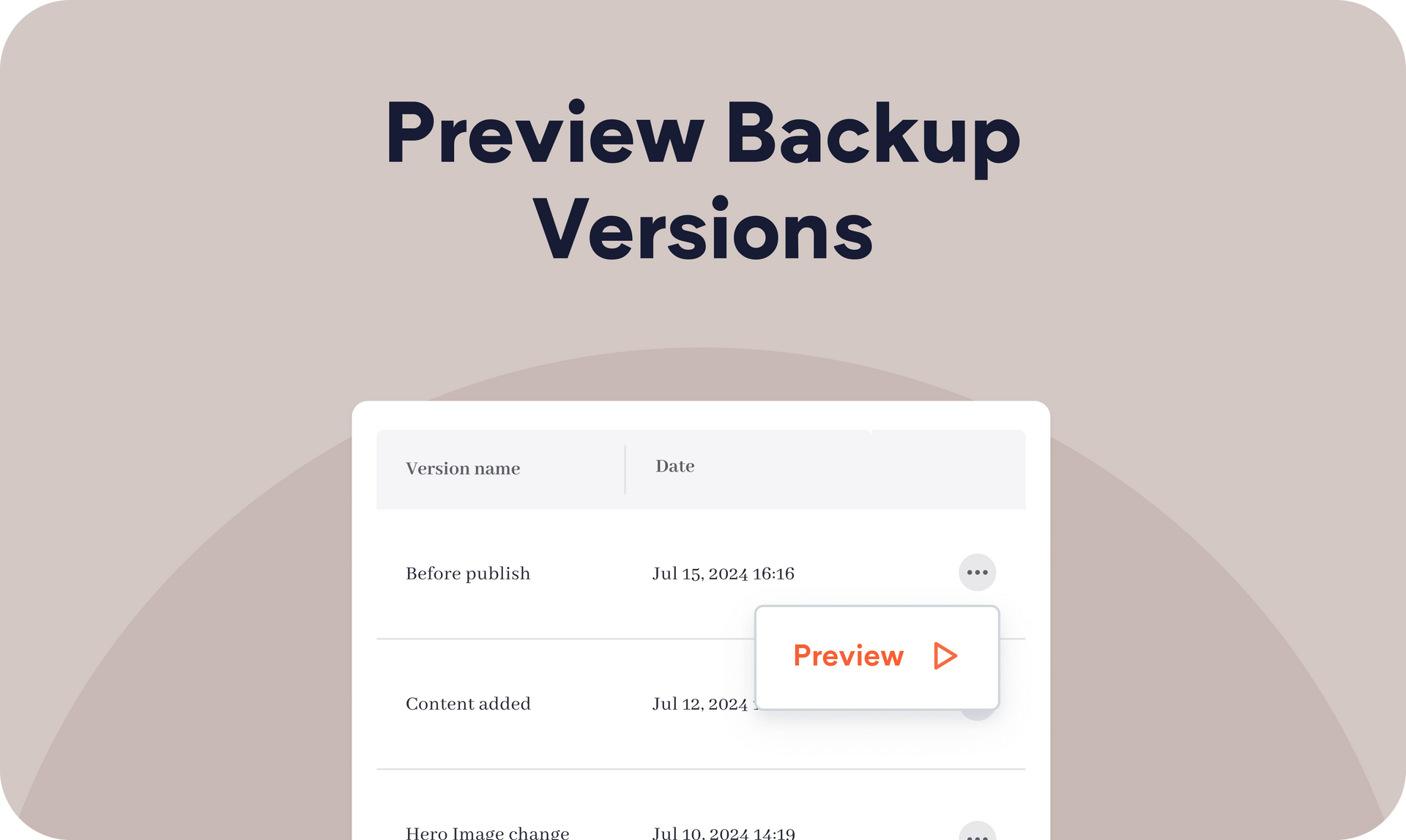 New! Preview & Restore Backup Versions of Your Site
