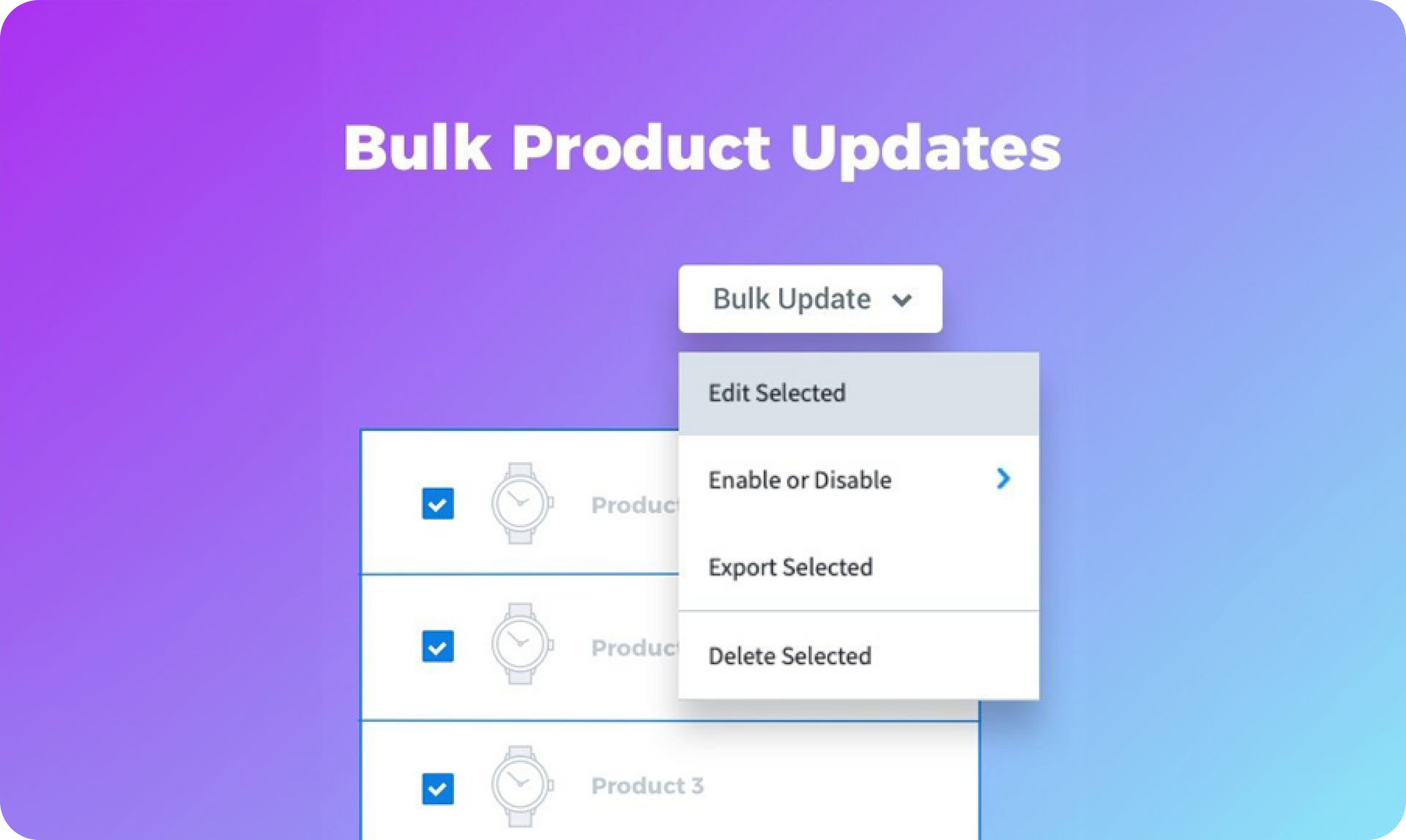 Bulk eCommerce Product Updates
