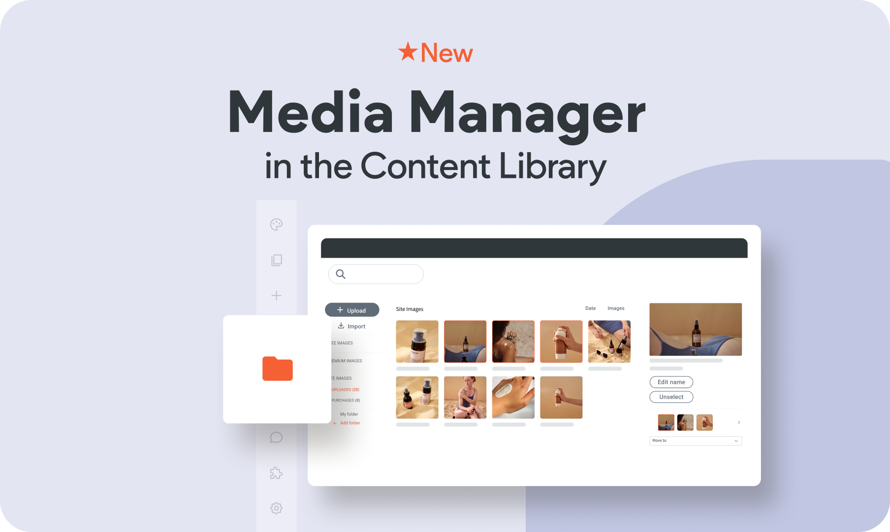 Meet the New Media Manager in the Content Library
