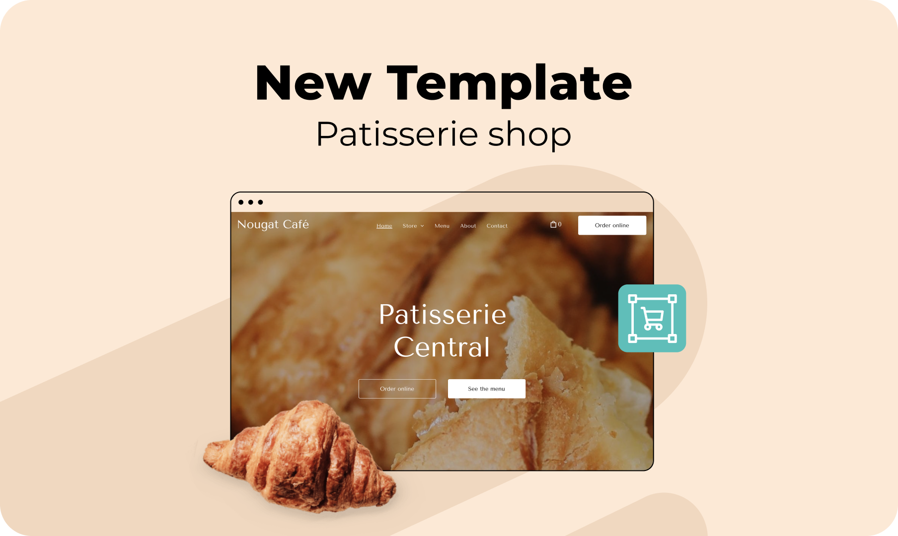 A New Store Template: Patisserie Shop