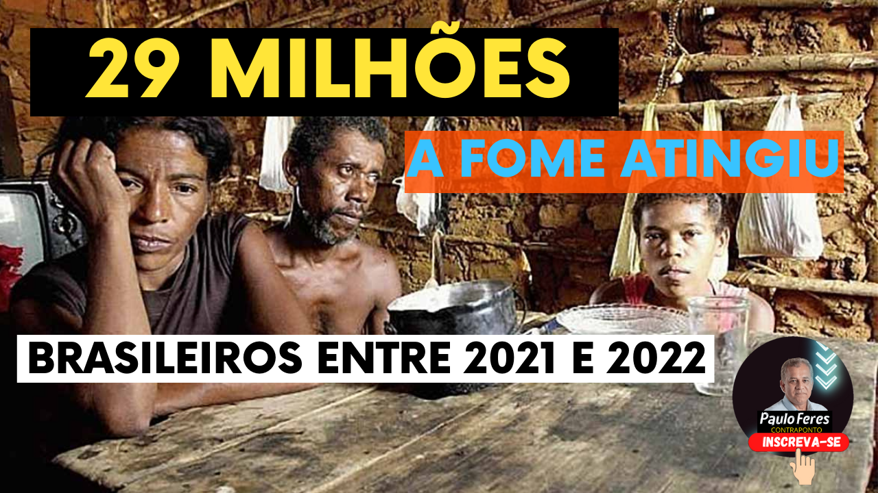 OS NÚMEROS DA FOME NO BRASIL