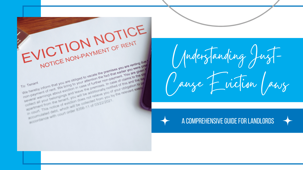 Understanding California's Just-Cause Eviction Laws