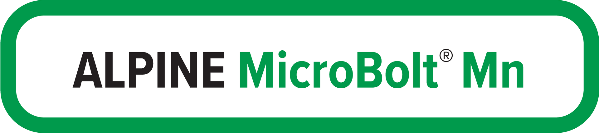 ALPINE MicroBolt® Mn
