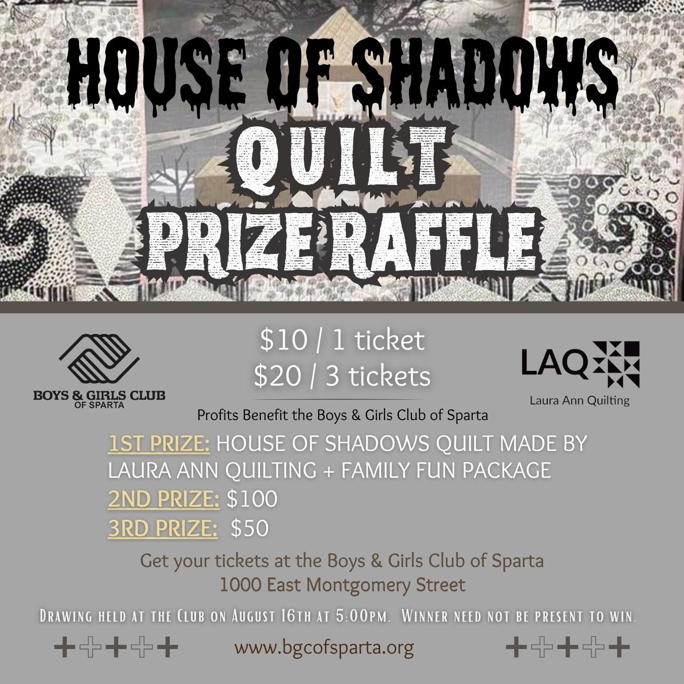 House of Shadows Quilt Raffle