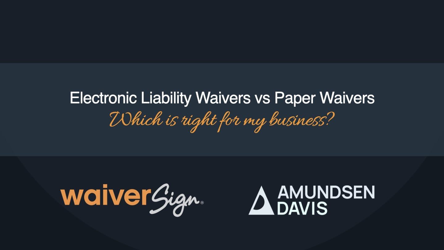 Electronic Waivers vs Paper Waivers | WaiverSign