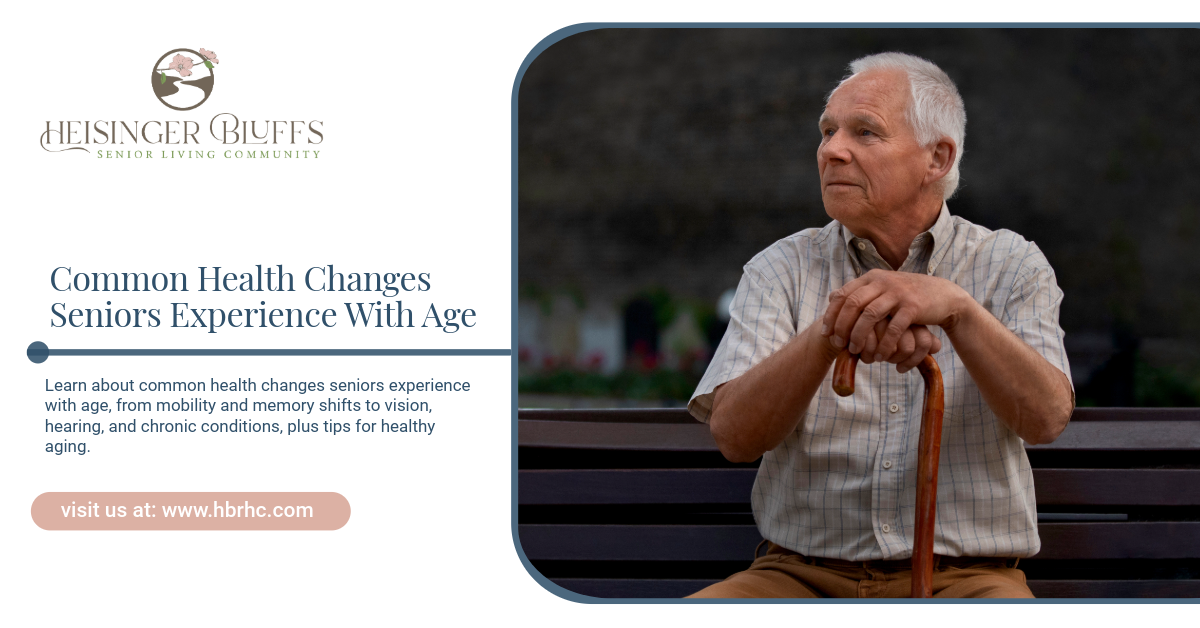 The Common Health Changes Seniors Experience With Age