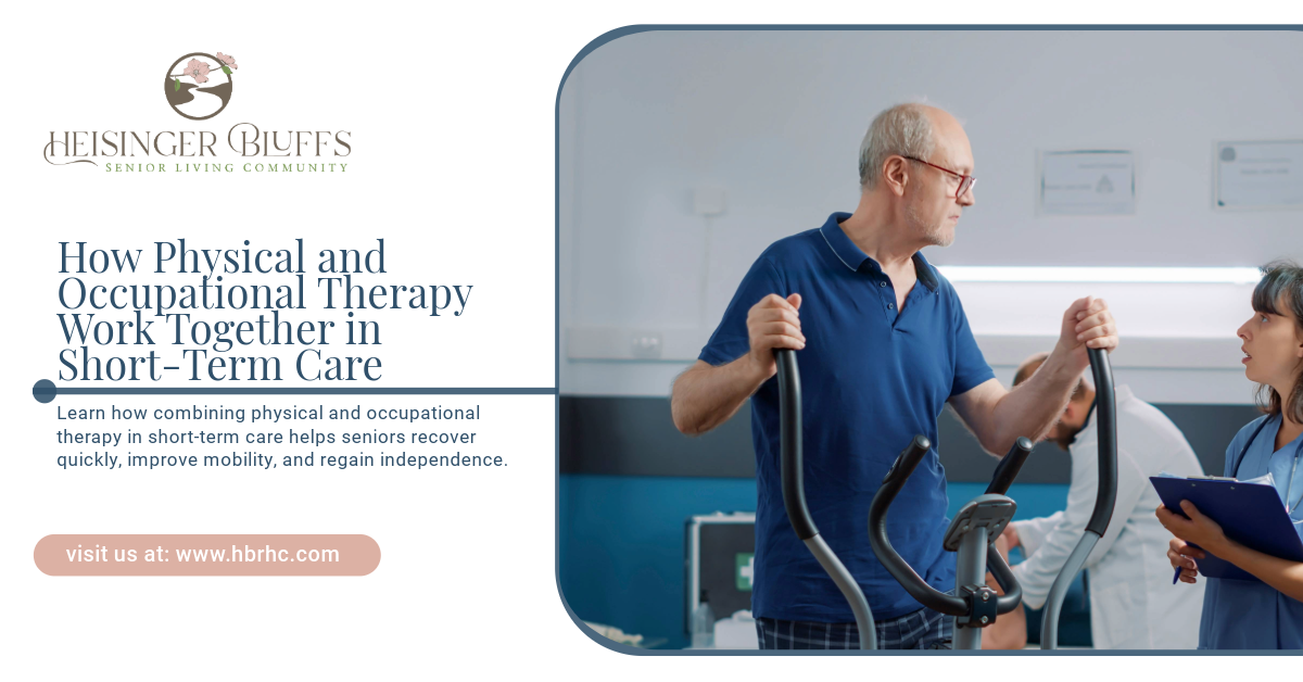 Short-Term Care: Physical and Occupational Therapy Work Together