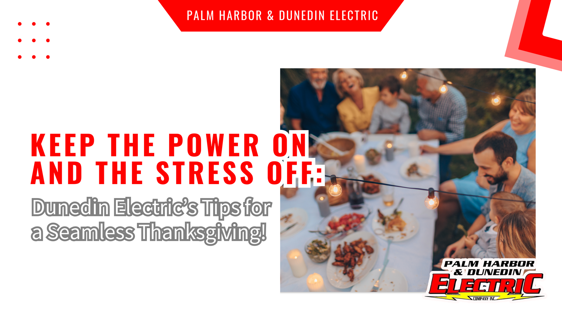 Thanksgiving Electrical Tips for a Safe, Stress-Free Holiday