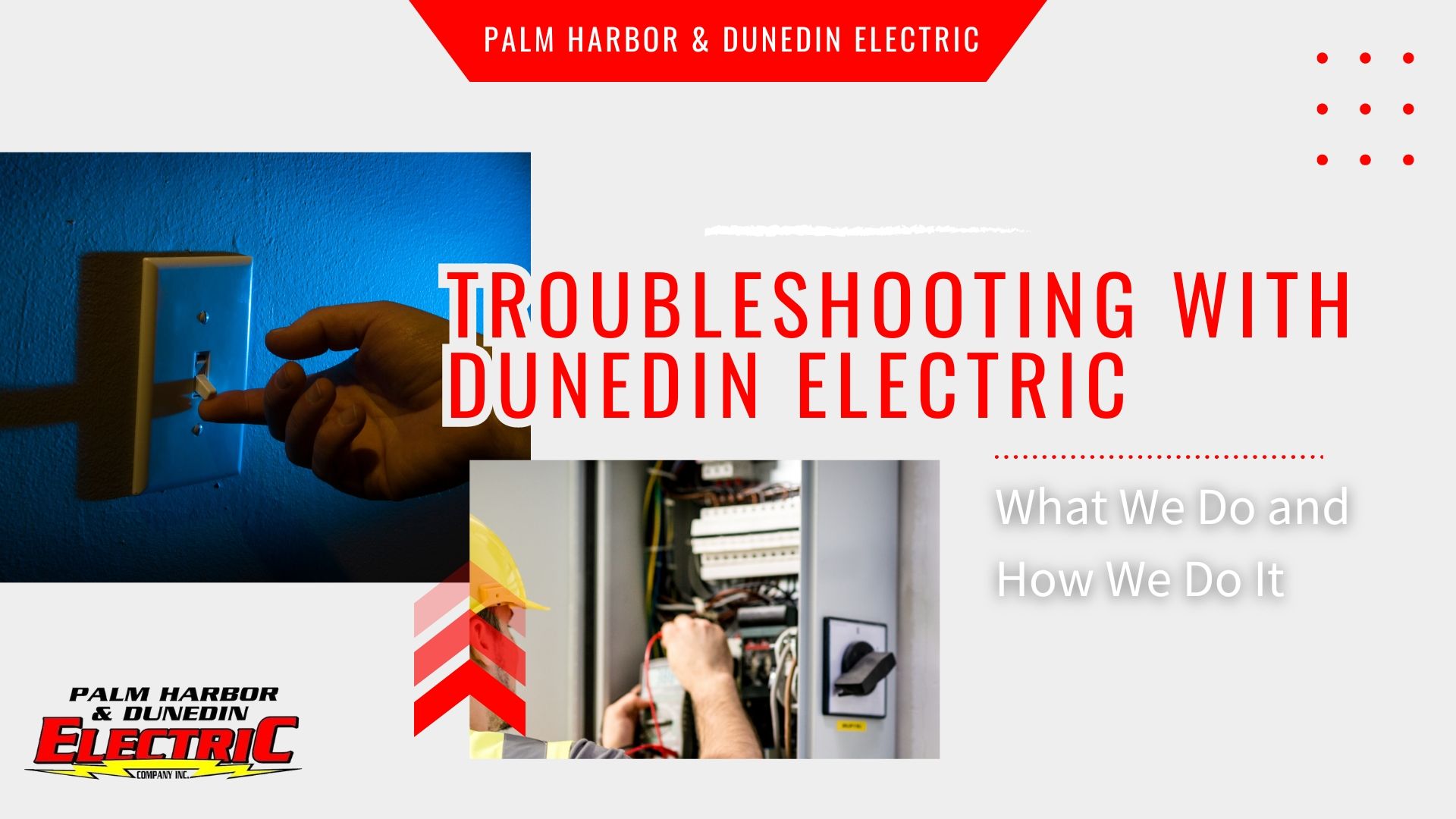 Electrical Troubleshooting Tips and Services by Dunedin Electric