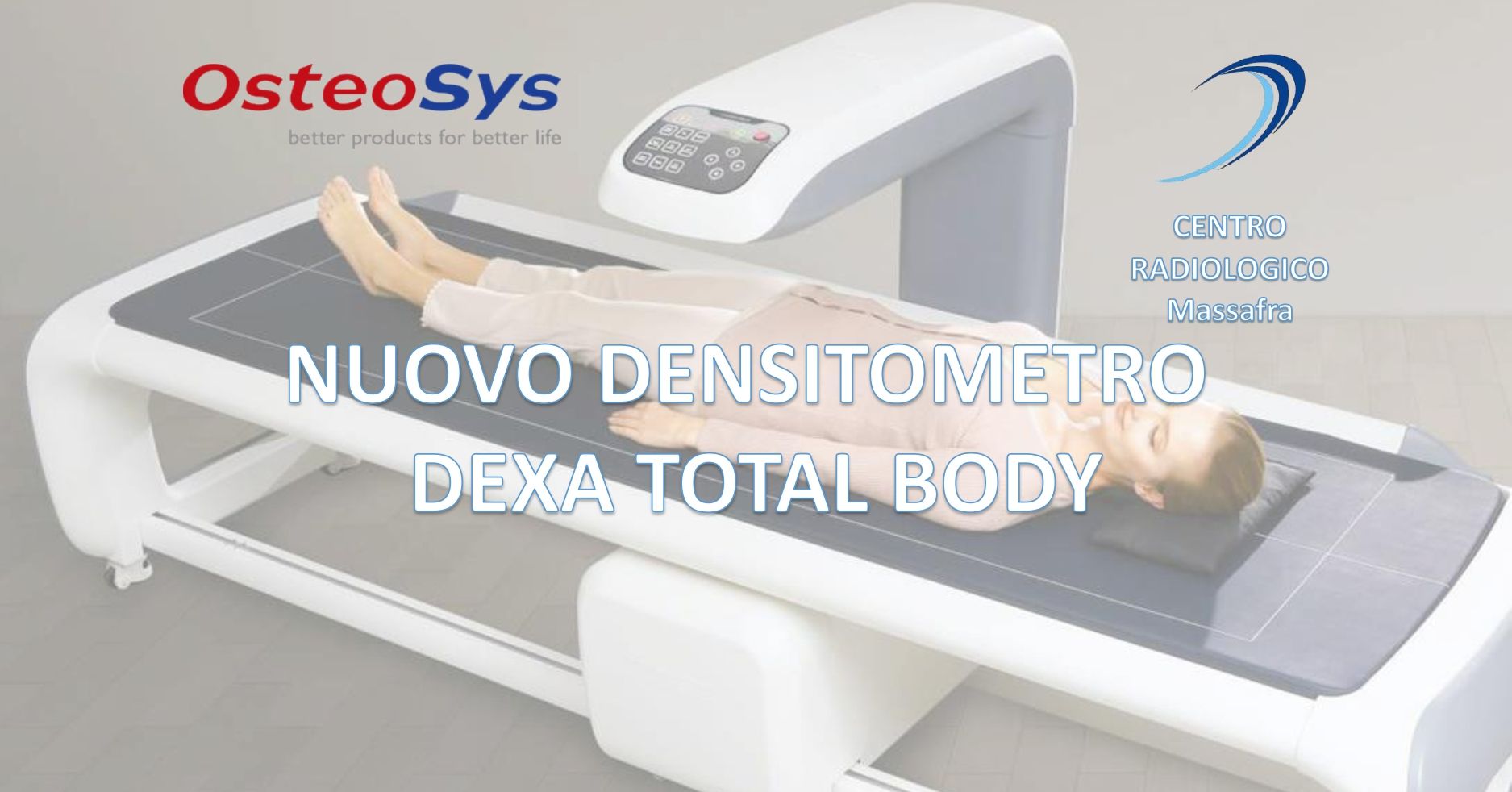 Nuovo Densitometro OsteoSyS Dexa Total body