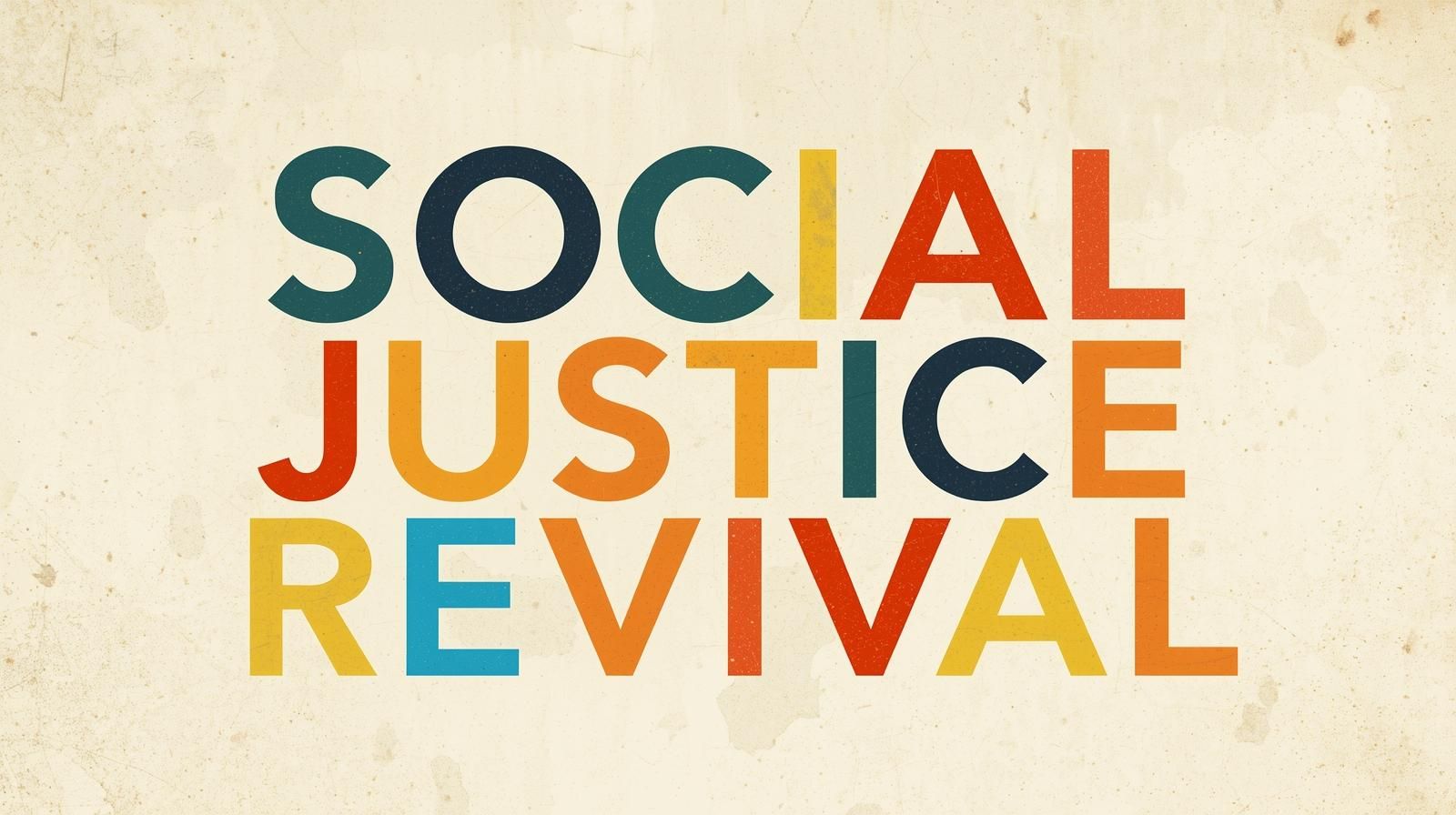 Social Justice Revival: Bring Chili (or Cornbread or Salad), Hopes and Dreams