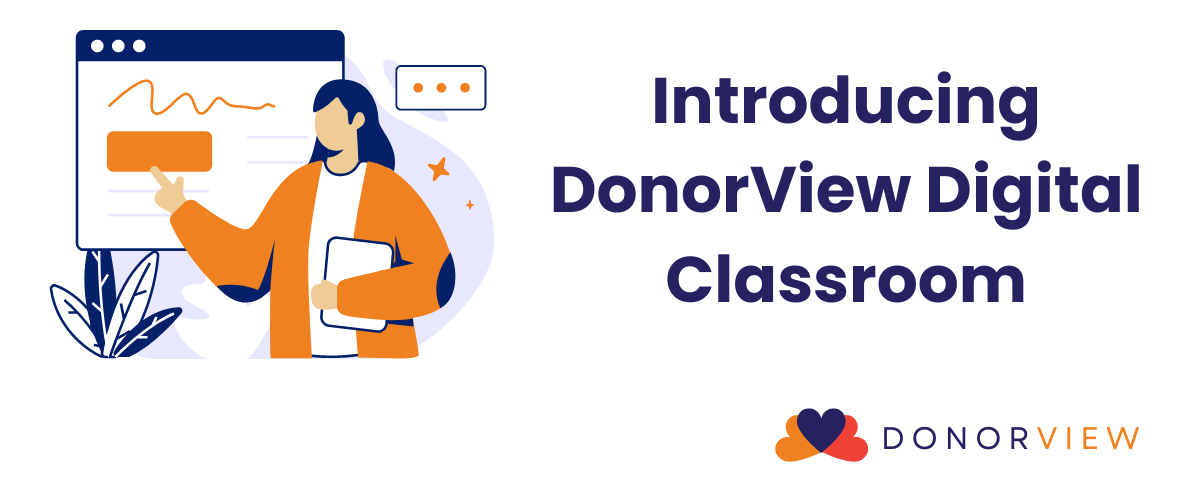 Digital Classroom | DonorView