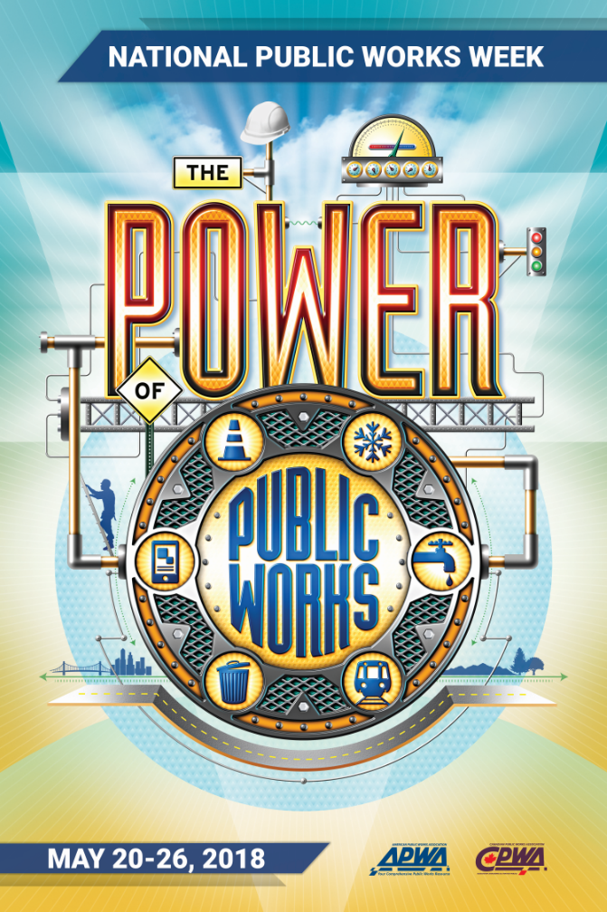 National Public Works Week: May 20-26, 2018