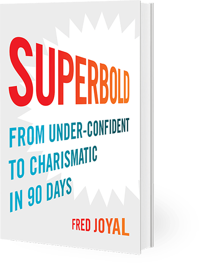 Fred Joyal: Official Website - SUPERBOLD