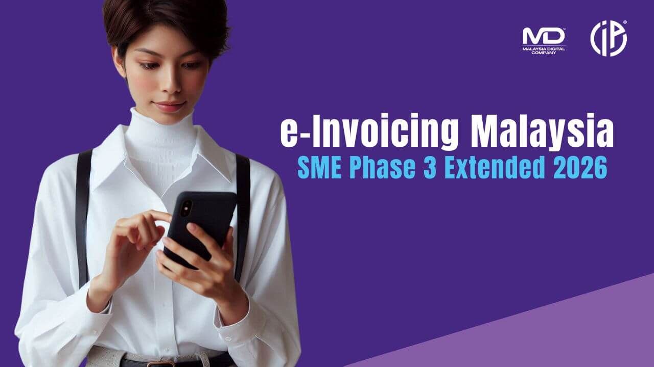 e-Invoicing Malaysia: SME Phase 3 Extended 2026