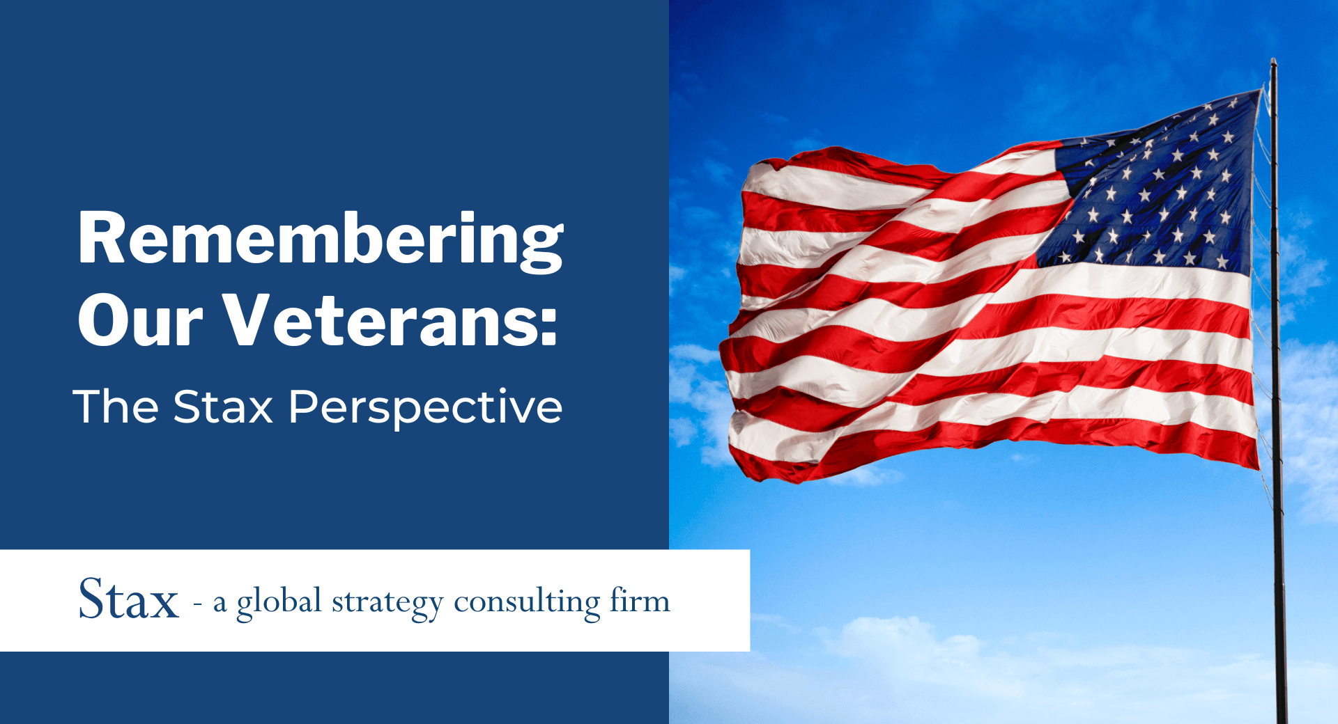 Remembering Our Veterans: The Stax Perspective