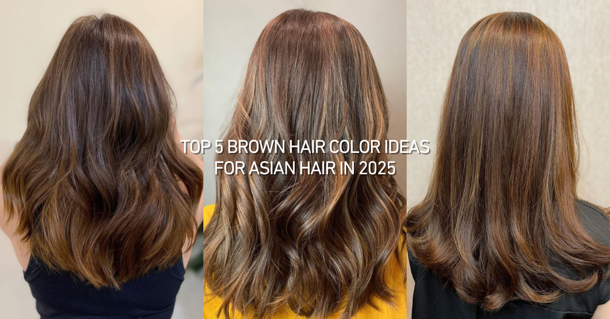 Top 5 Brown Hair Color Ideas for Asian Hair in 2025