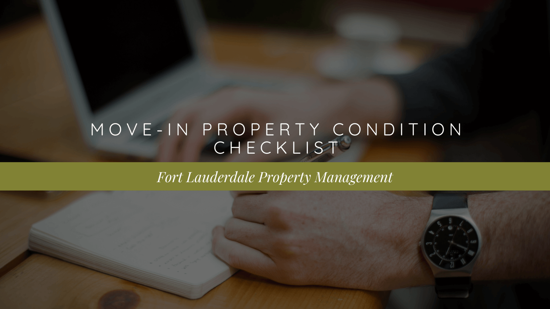 Why a Move-in Property Condition Checklist is Important | Fort ...