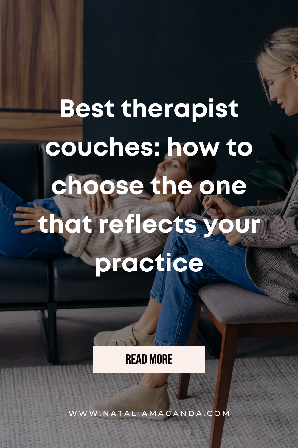 Best therapist couches: how to choose the one that reflects your practice