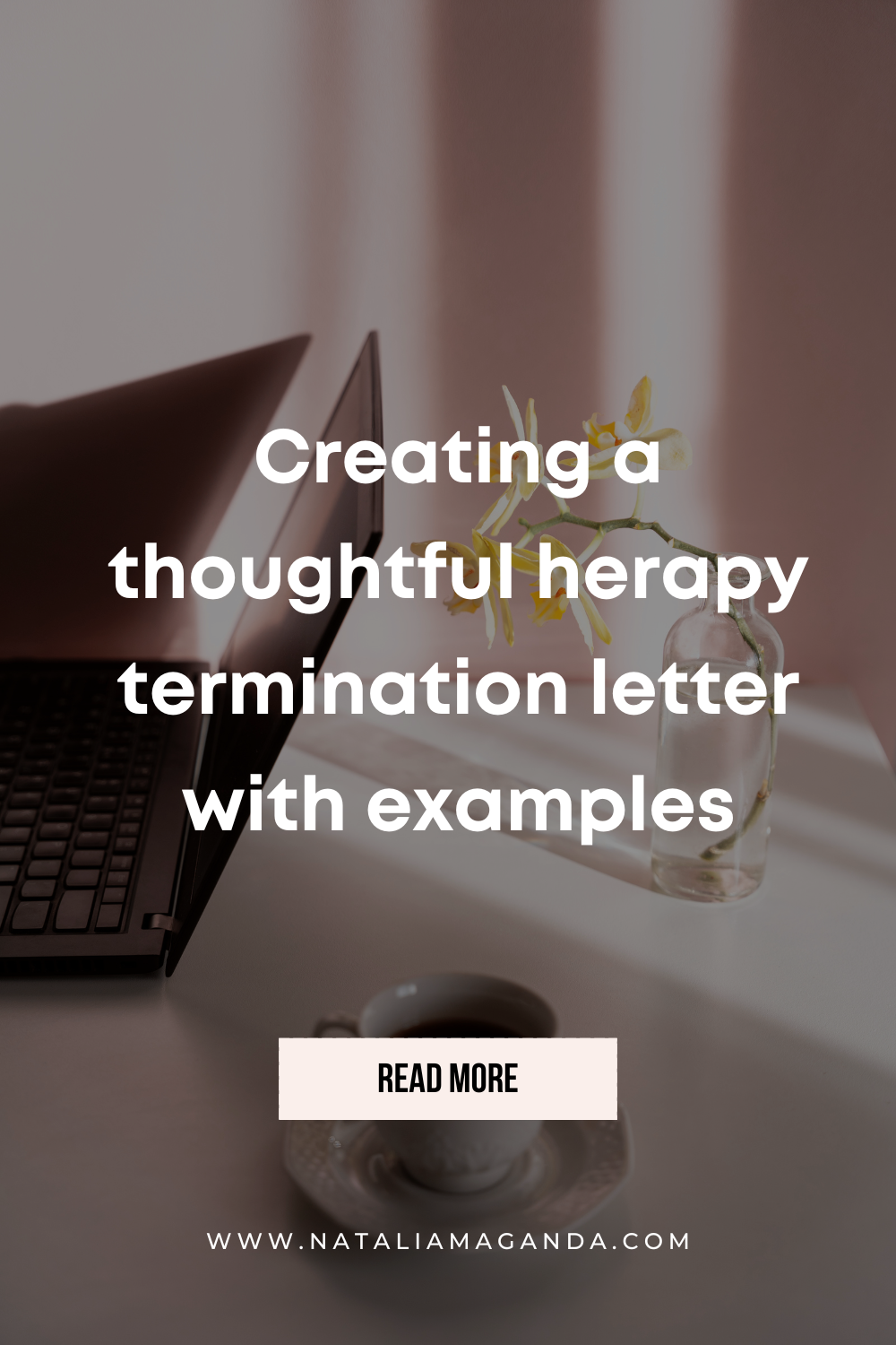 How to write a thoughtful therapy termination letter (with examples ...