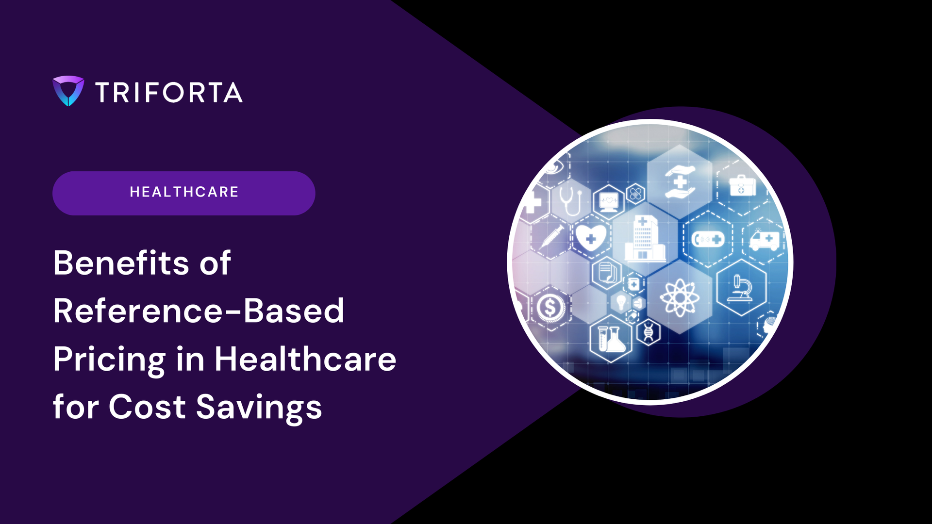 : Benefits of Reference-Based Pricing for Healthcare Savings