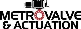 Flow Control Valves & Actuators | Metro Valve & Actuation | NY/NJ