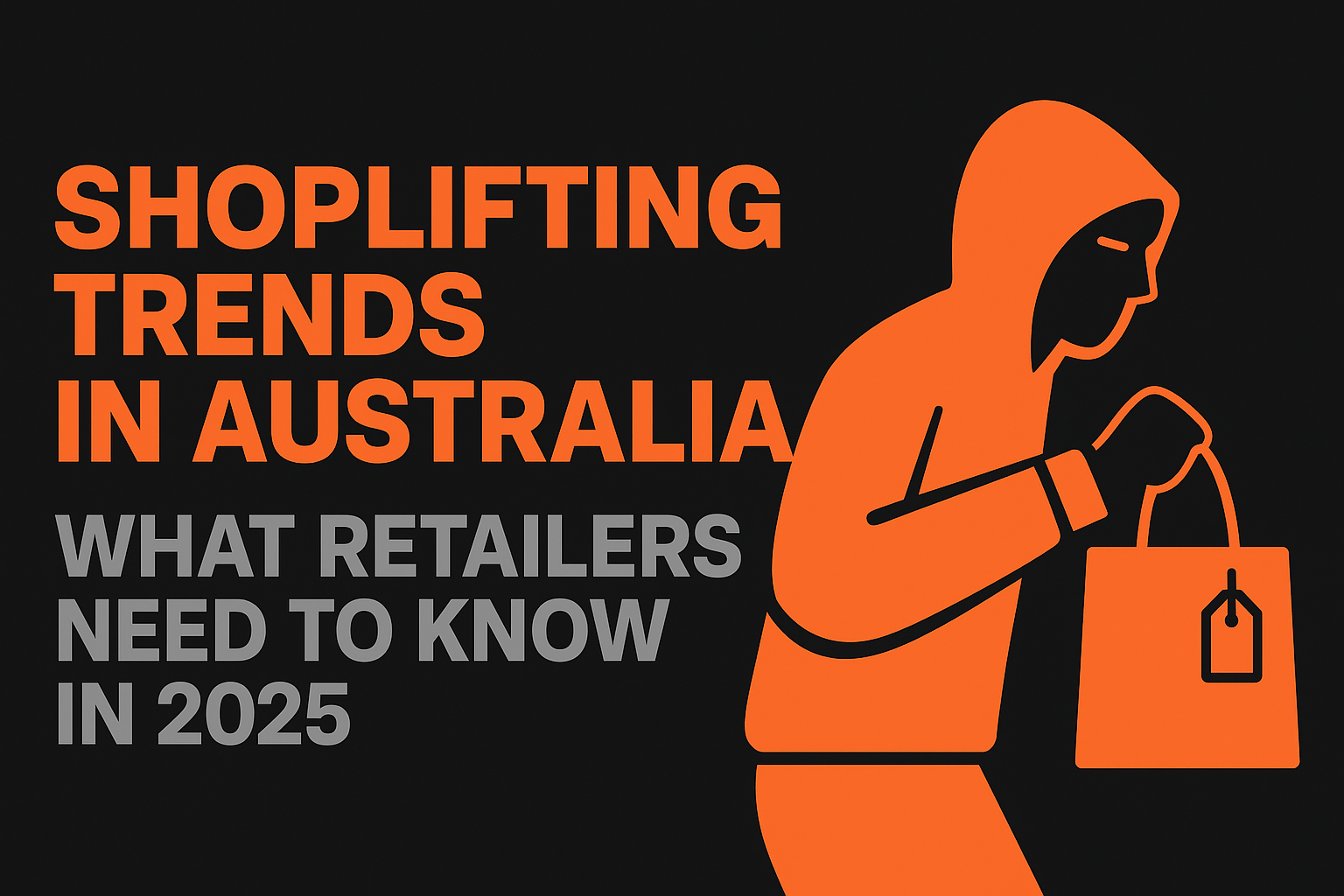 Shoplifting Trends in Australia: What Retailers Need to Know in 2025