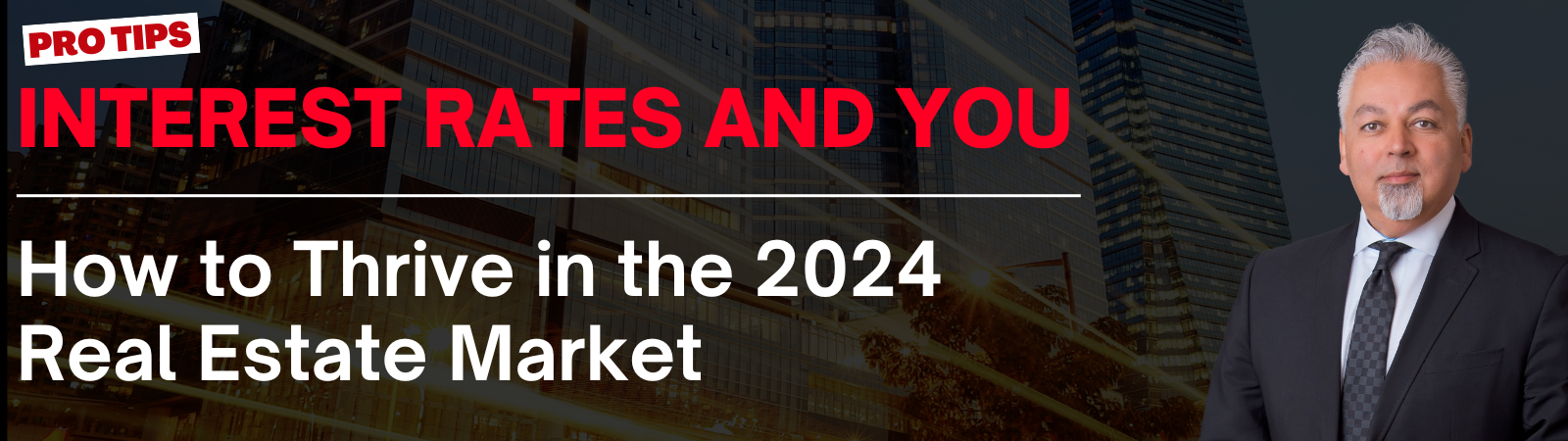 Interest Rates and Smart Choices in the 2024 Housing Market