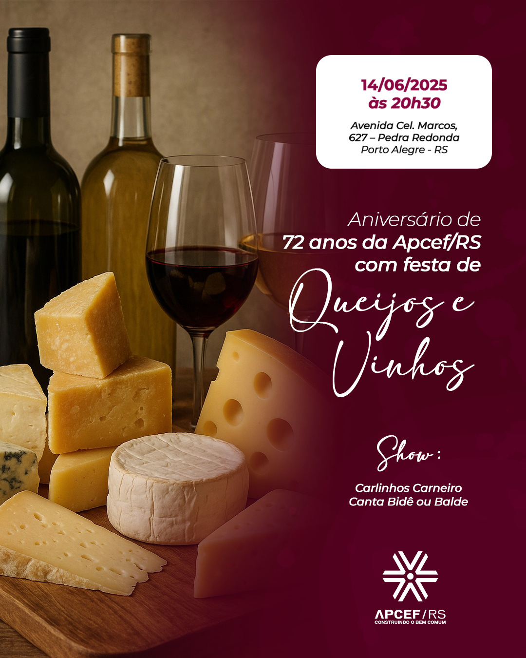 Prepare-se! Vem aí a Festa de 72 anos da APCEF/RS com o Baile Queijos e Vinhos