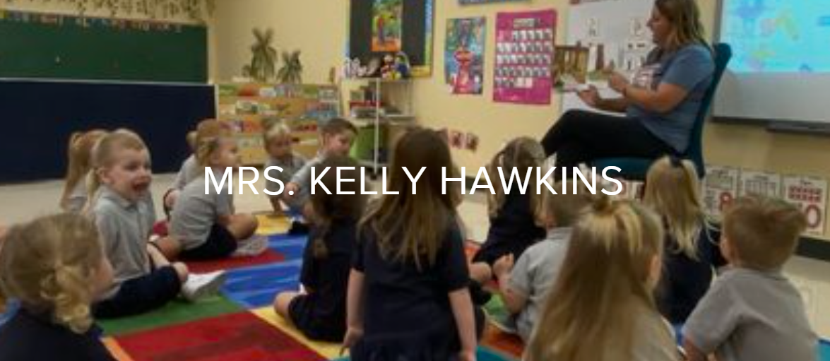 Meet Mrs. Kelly Hawkins