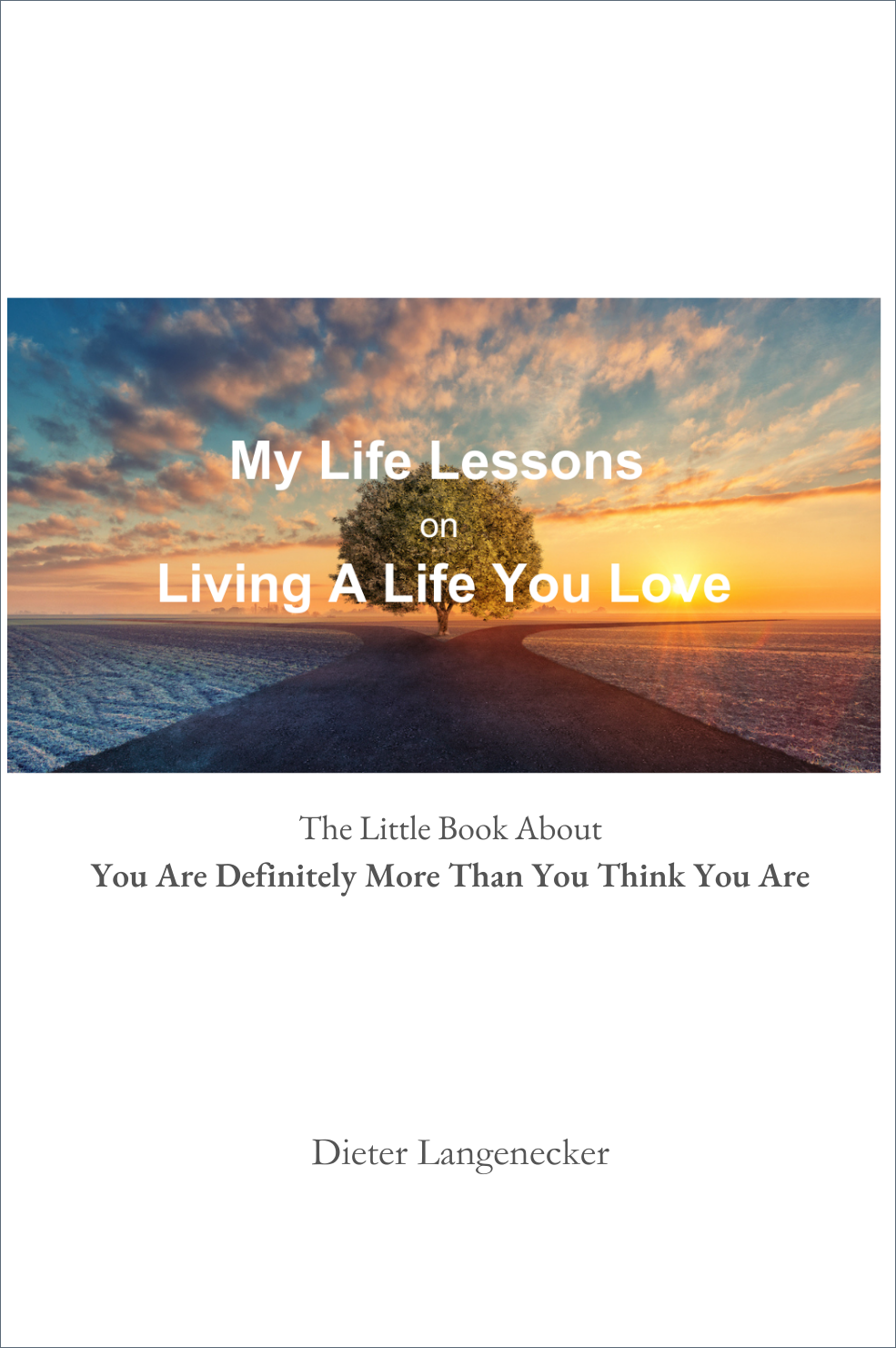 Live A Meaningful And Fulfilling Life You Love