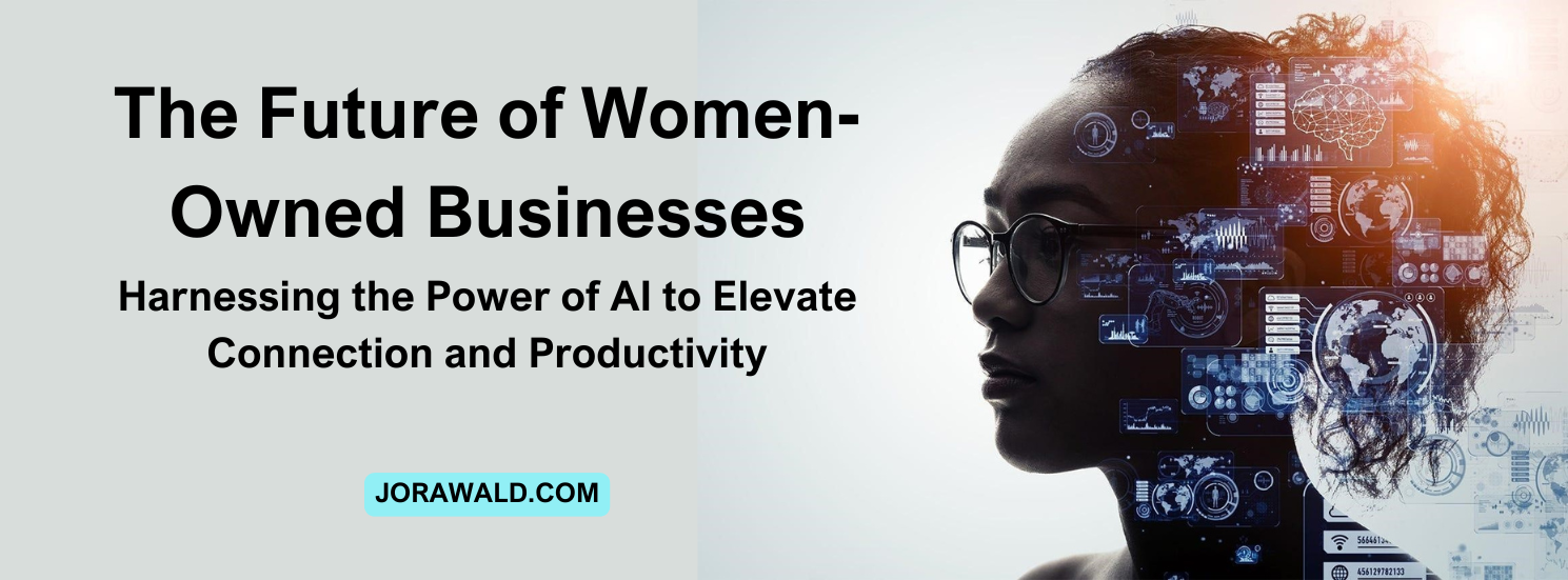 The Future of Women-Owned Businesses