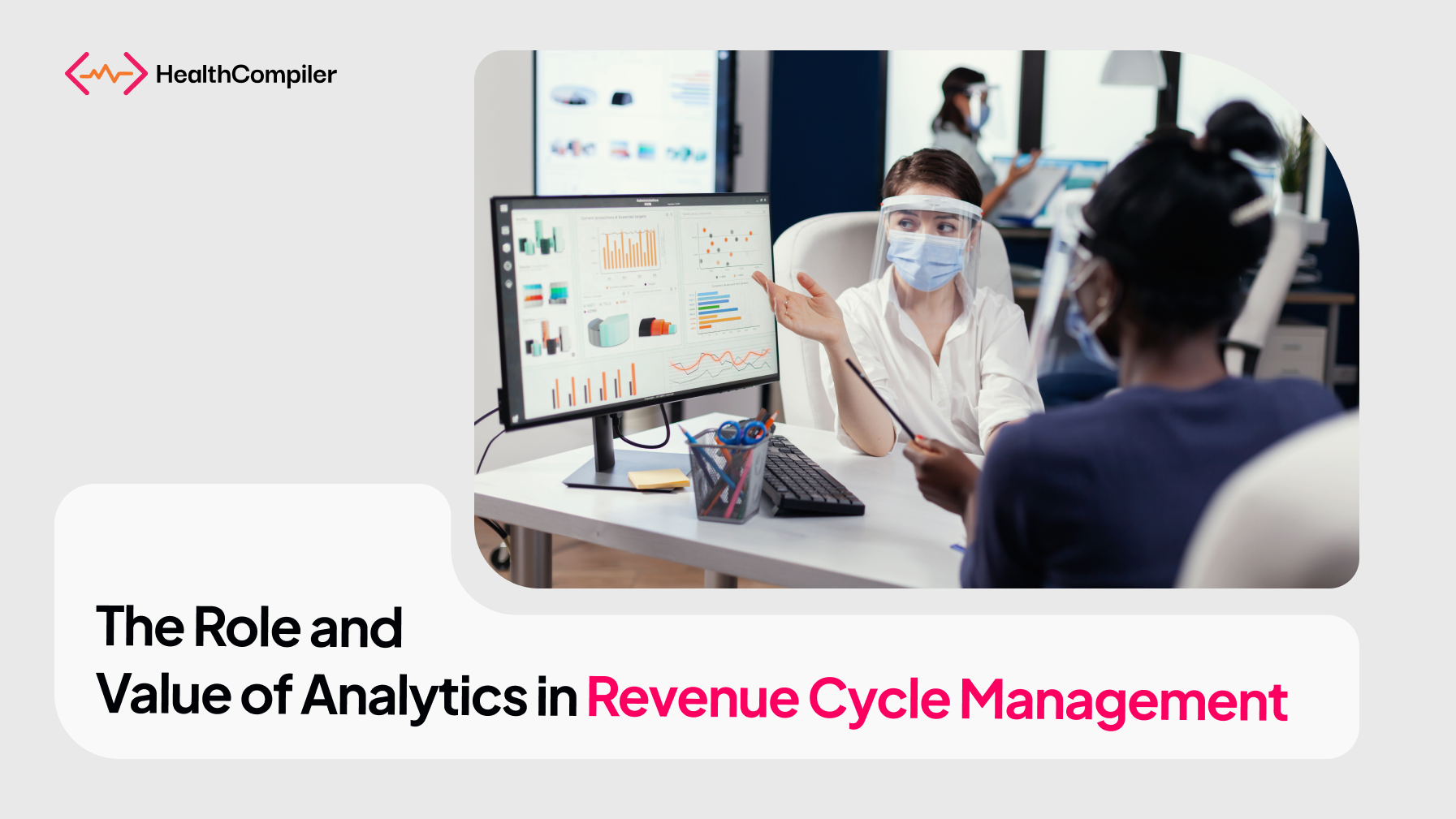 The Role and Value of Analytics in Revenue Cycle Management