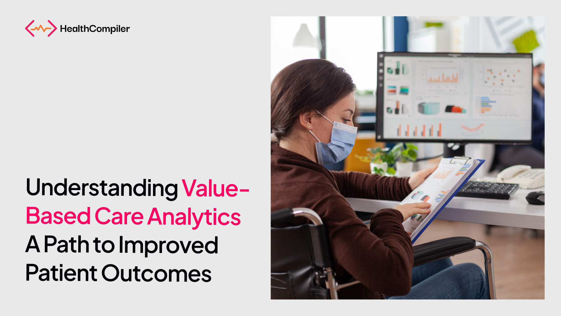 Understanding Value-Based Care Analytics: A Path to Improved Patient ...