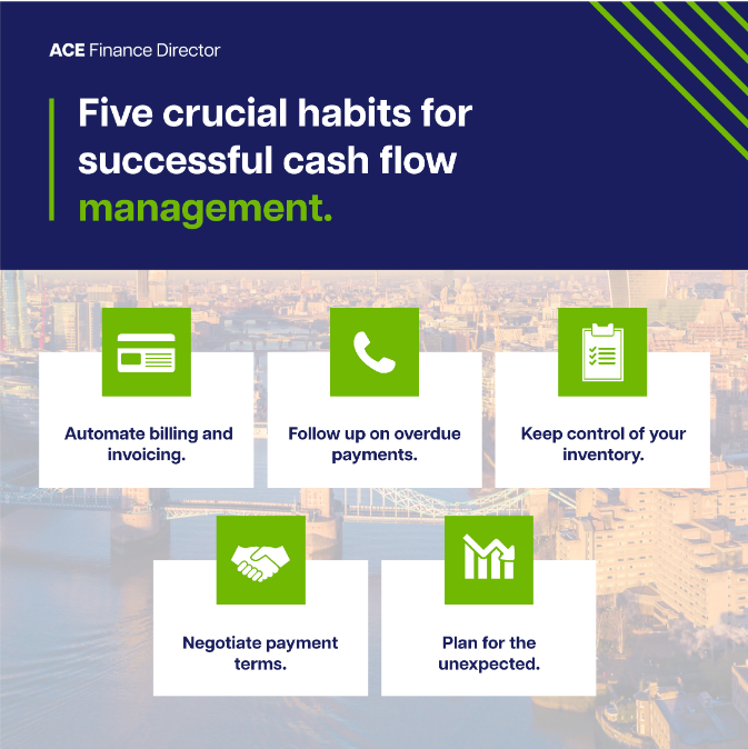 Five crucial habits for successful cashflow management