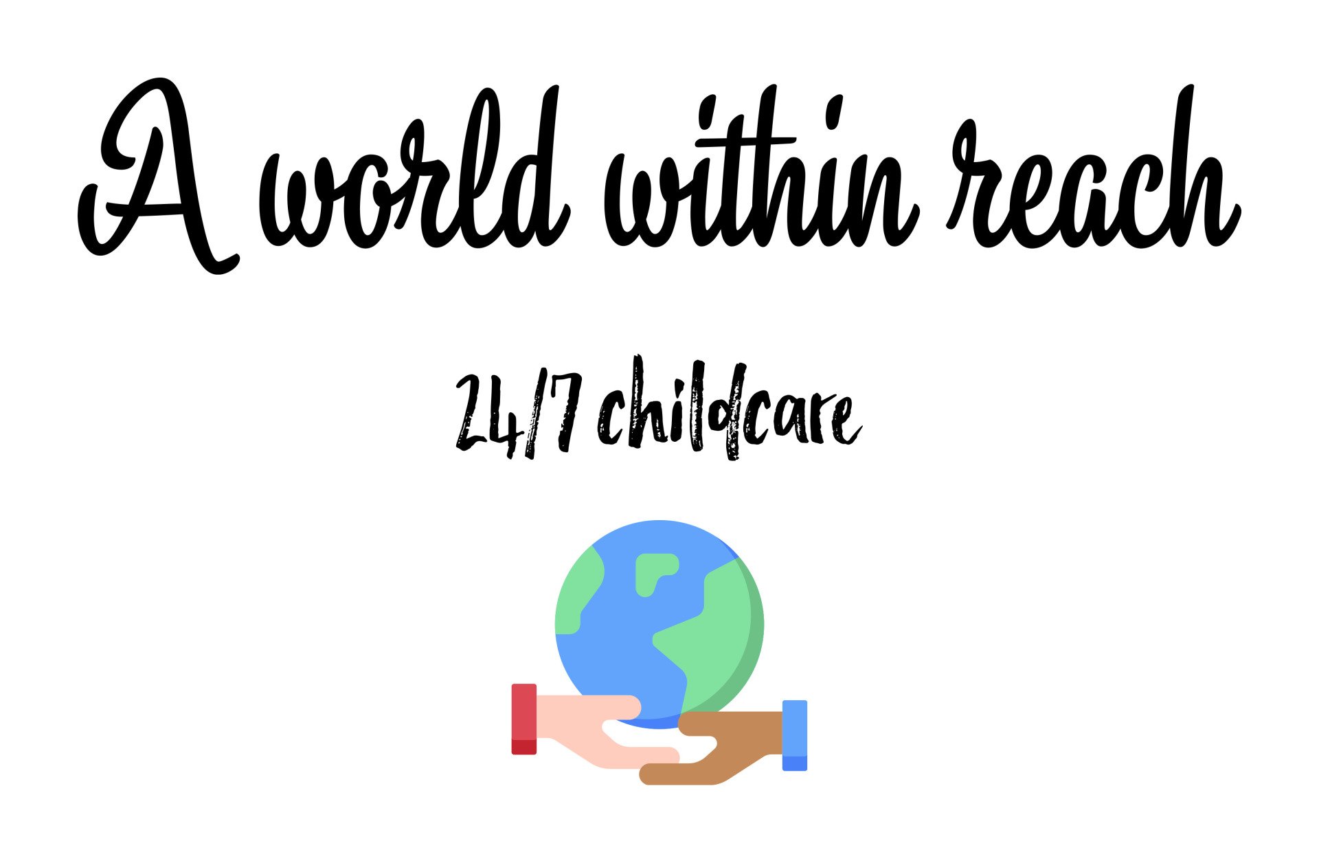 A World within Reach