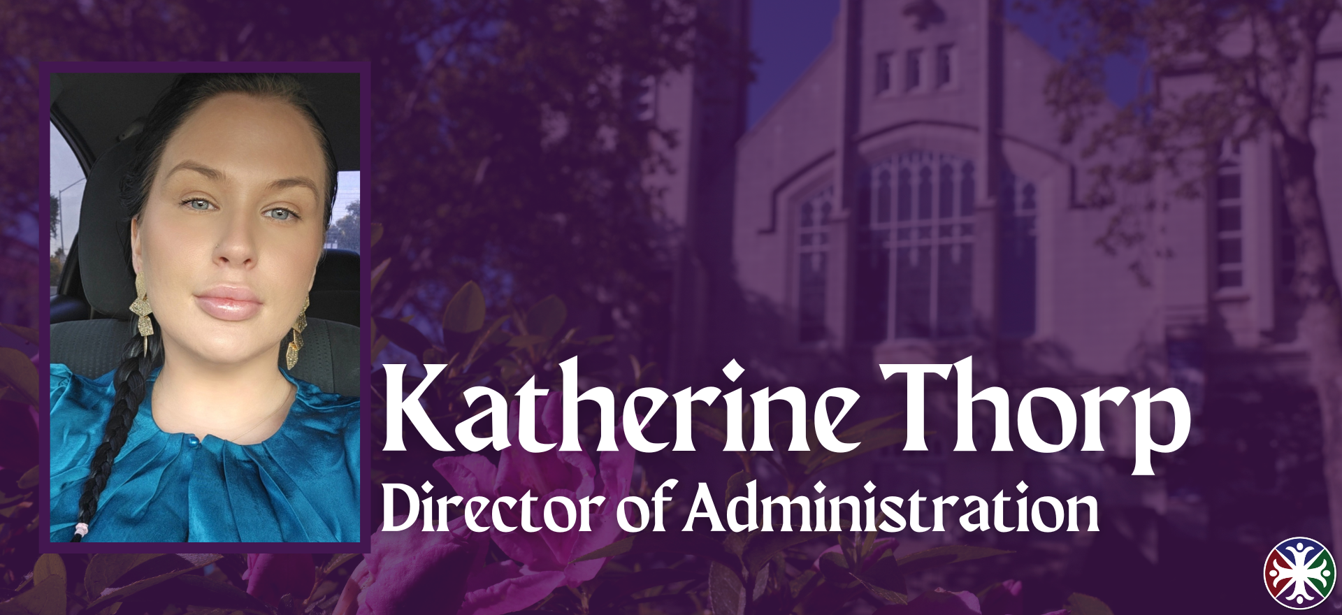 Welcoming the New Director of Administration: Katherine Thorp
