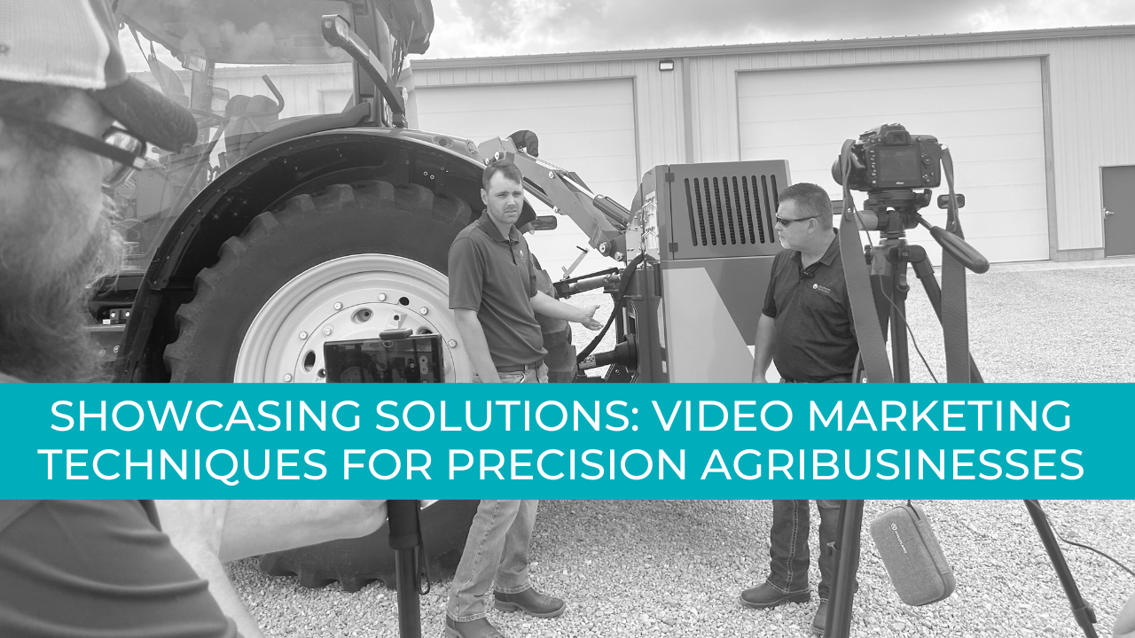 Video Marketing Techniques for Agribusinesses | Agtivation