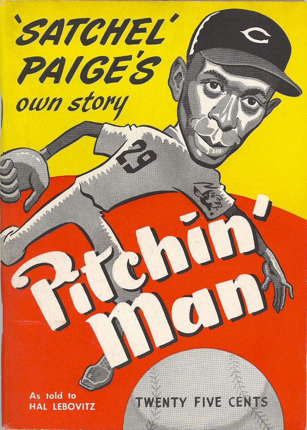 Leroy Satchel Paige | Negro League Baseball Center | USA