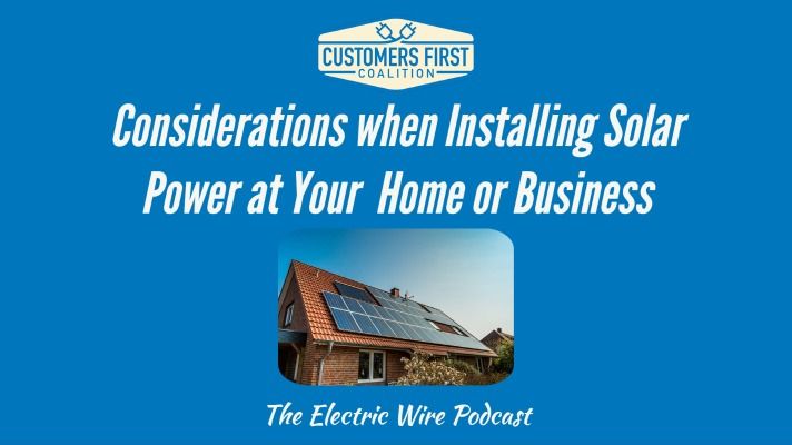 Considerations When Installing Solar Power at Home or Business