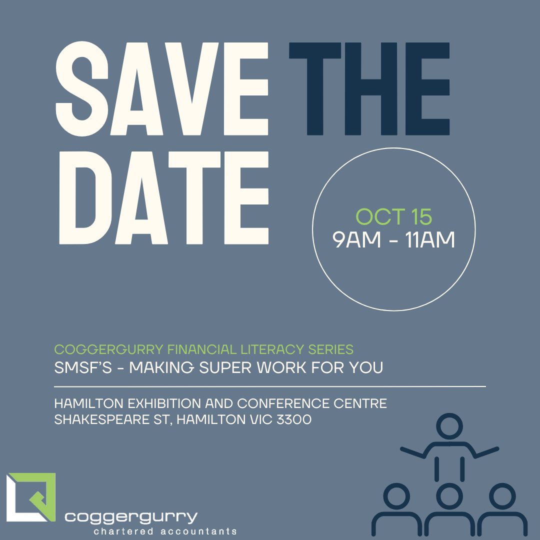 Save The Date : SMSF's - Making Super Work For You
