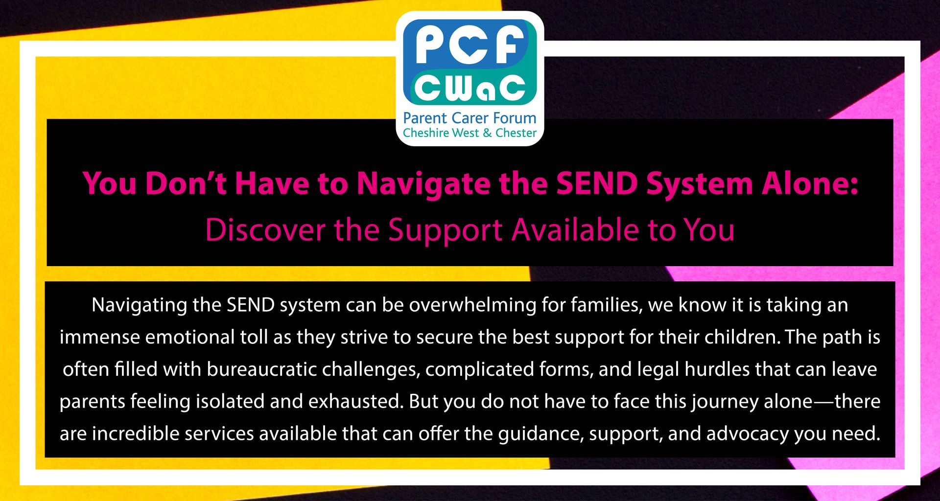 Overwhelmed by the SEND system? You don’t have to face it alone.
