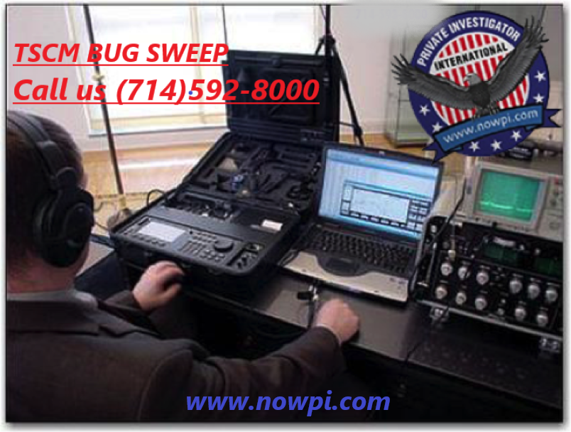 TSCM Bug Sweep | Orange County Private Investigator