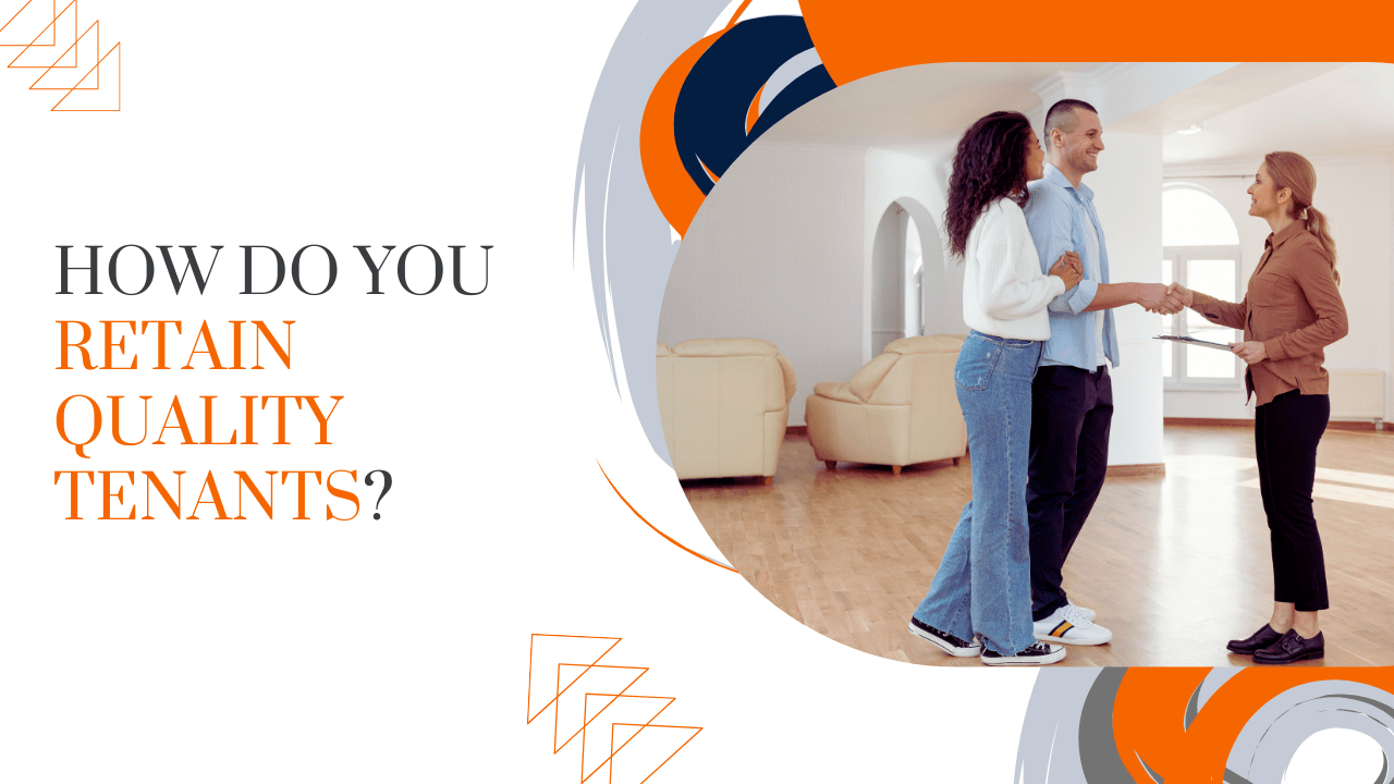 How Do You Retain Quality Tenants in La Jolla, California?