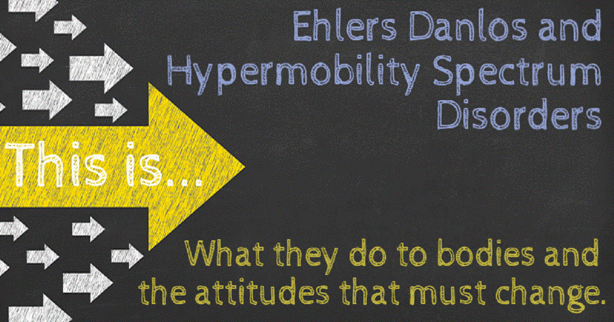 #TTD - This Is Ehlers-Danlos Syndrome