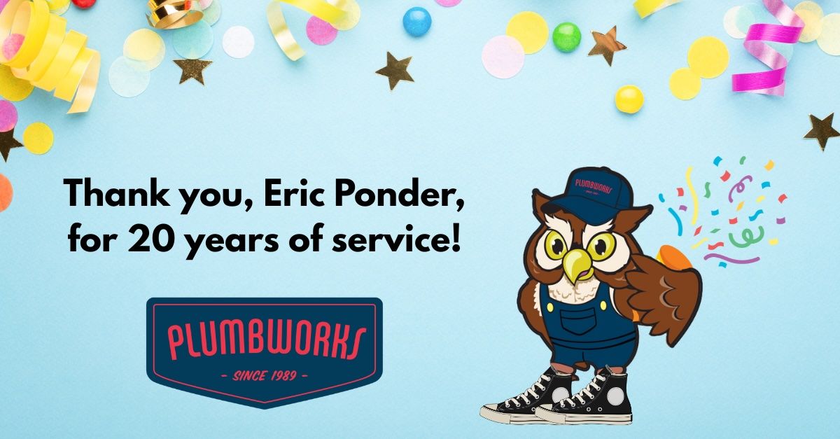 Celebrating Eric Ponder’s 20 Years with Plumb Works: A Personal Message ...