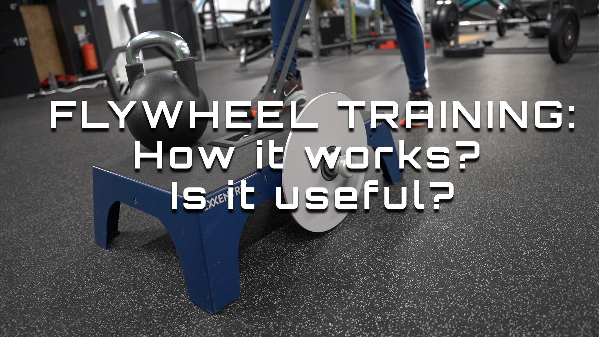 Flywheel Training: How it works? Is it useful?